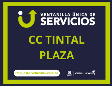 III Ventanilla única de servicios TINTAL PLAZA